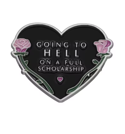 Going to Hell on a Full Scholarship Enamel Pin - Madame Meerkat's ...